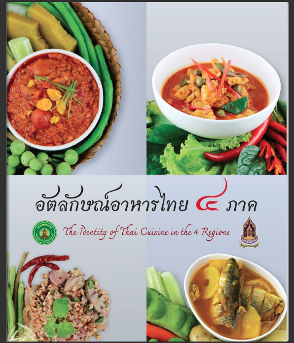 The Identity of Thai Cuisine in the 4 Regions - Thailand Foundation