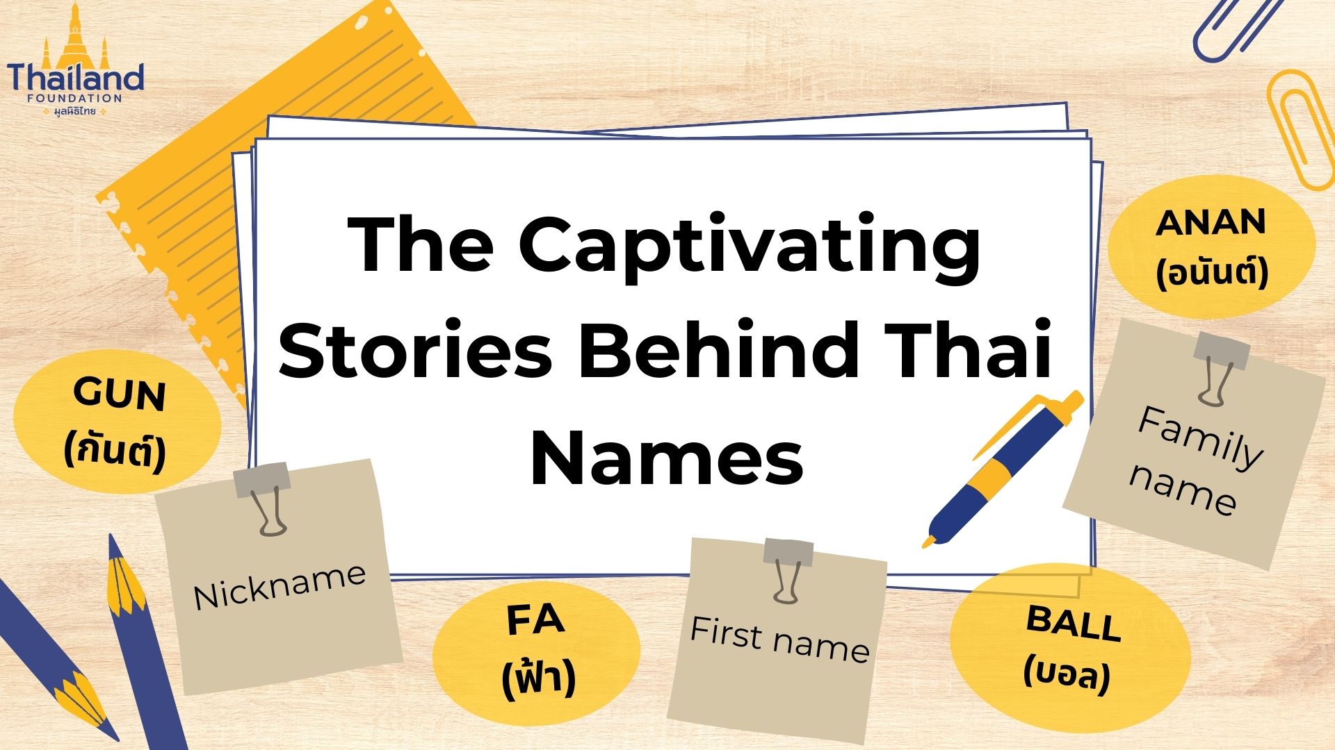 The Captivating Stories Behind Thai Names - Thailand Foundation